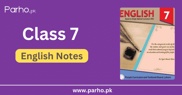 Class 7 English Notes - Handwritten Solutions for All Boards