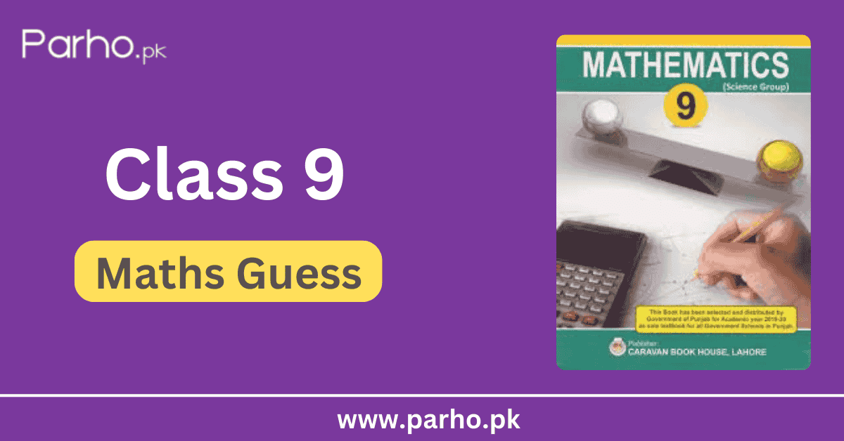9th Class Maths Guess Papers 2025 for all Boards